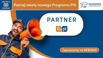Poznaj zalety nowego Programu PIK! - Instal-Konsorcjum